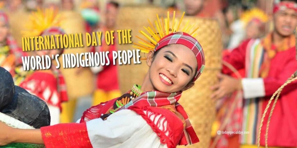 International Day of The World's Indigenous People – August 9