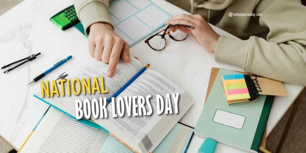 National Book Lovers Day – August 9: History, Theme & Quotes