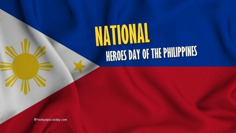 National Heroes Day of The Philippines – August 28: History, Theme & Quotes