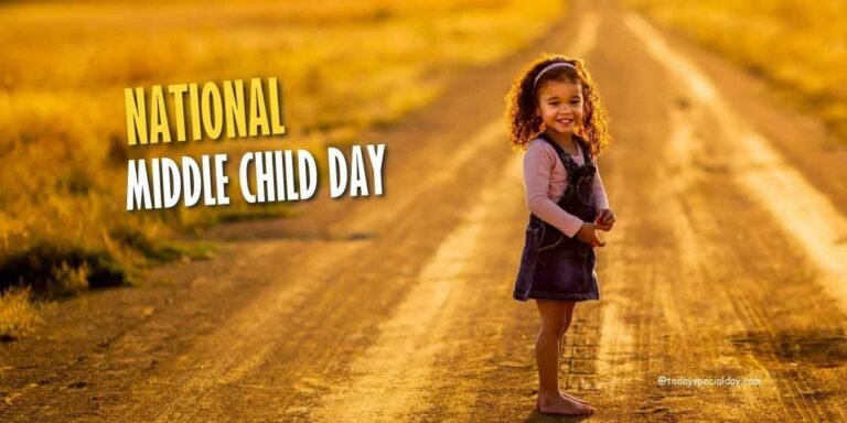 National Middle Child Day – August 12: History, Celebrate & Quotes