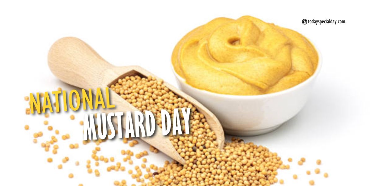 National Mustard Day – August 5: History, Activities, Facts & Quotes
