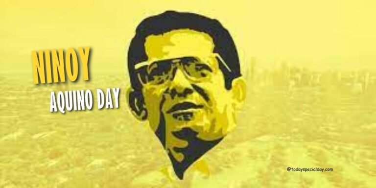 Ninoy Aquino Day – August 21: History, Quotes & Facts