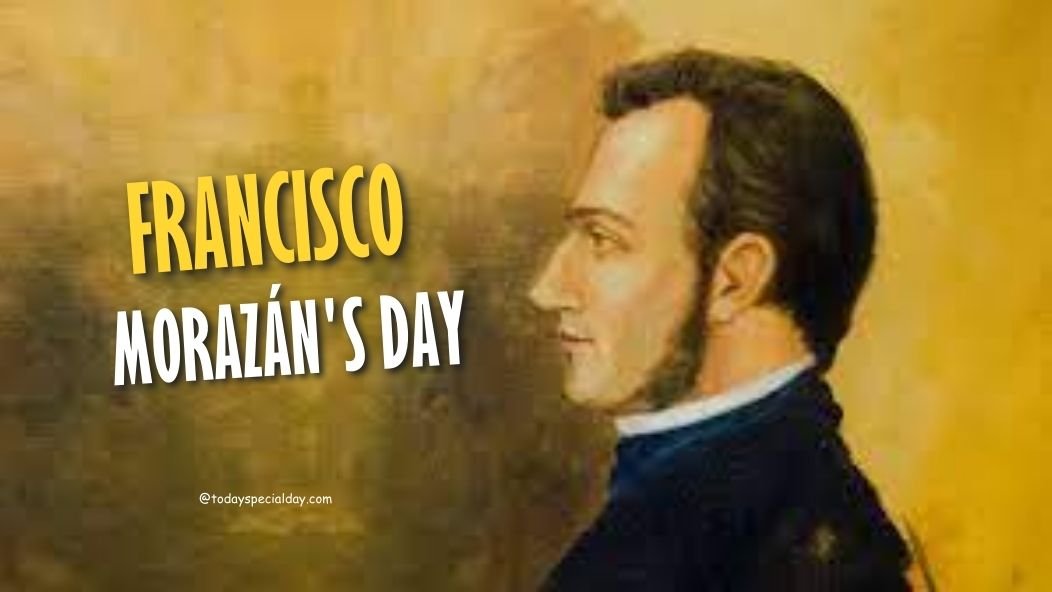 Francisco Morazán's Day – October 3: History, Significance & Celebrate
