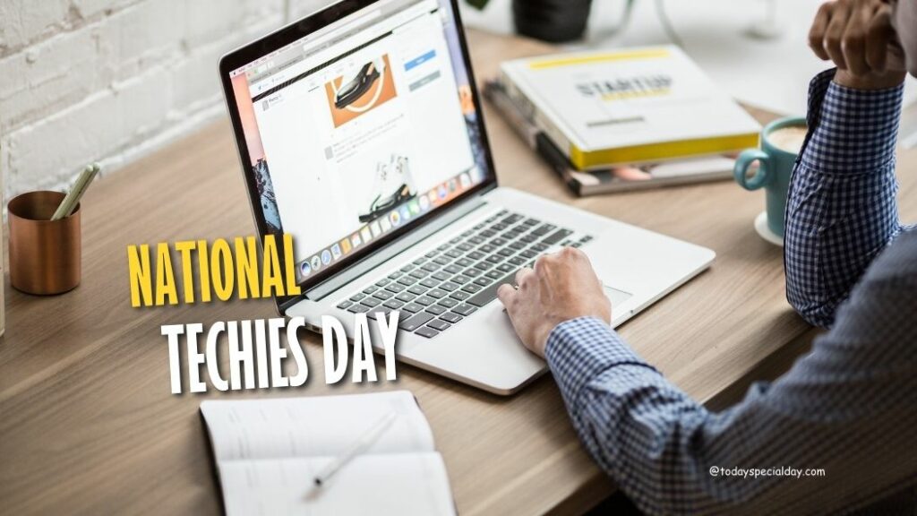 National Techies Day – October 3: History, Celebrate & Quotes